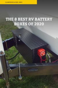 The 8 Best RV Battery Boxes of 2022